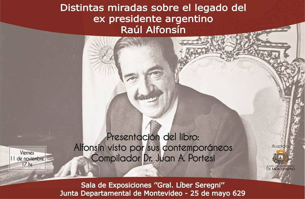 Presentación del libro “Alfonsín visto por sus contemporáneos ...