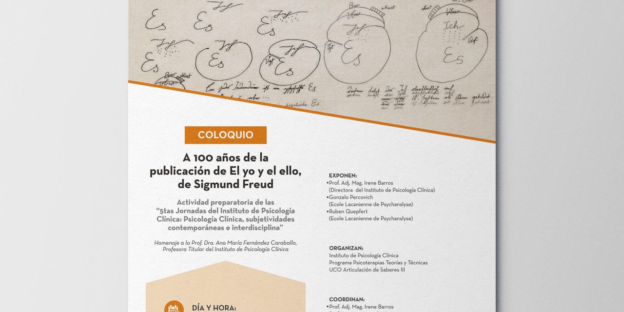 Coloquio A 100 años de la publicación de "El Yo y el ello" de Sigmund ...