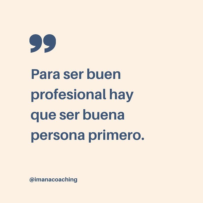 ¿Para ser un buen profesional hay que ser una buena persona? - Sociedad ...